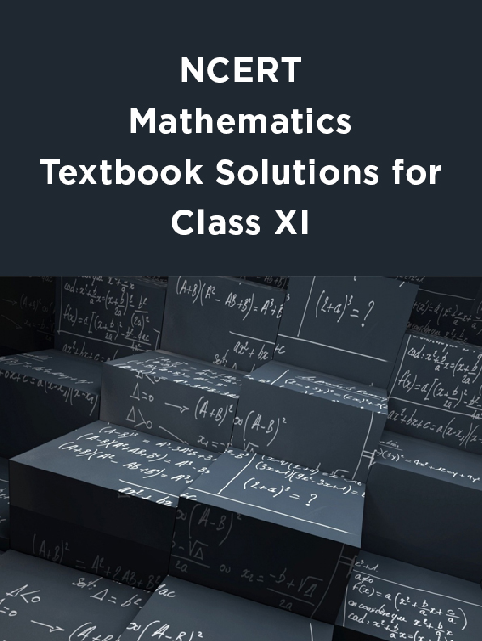 Download NCERT Class 11 Mathematics Textbook Solutions PDF Online 2022 Download NCERT Class 11 Mathematics Textbook Solutions PDF Online 2022