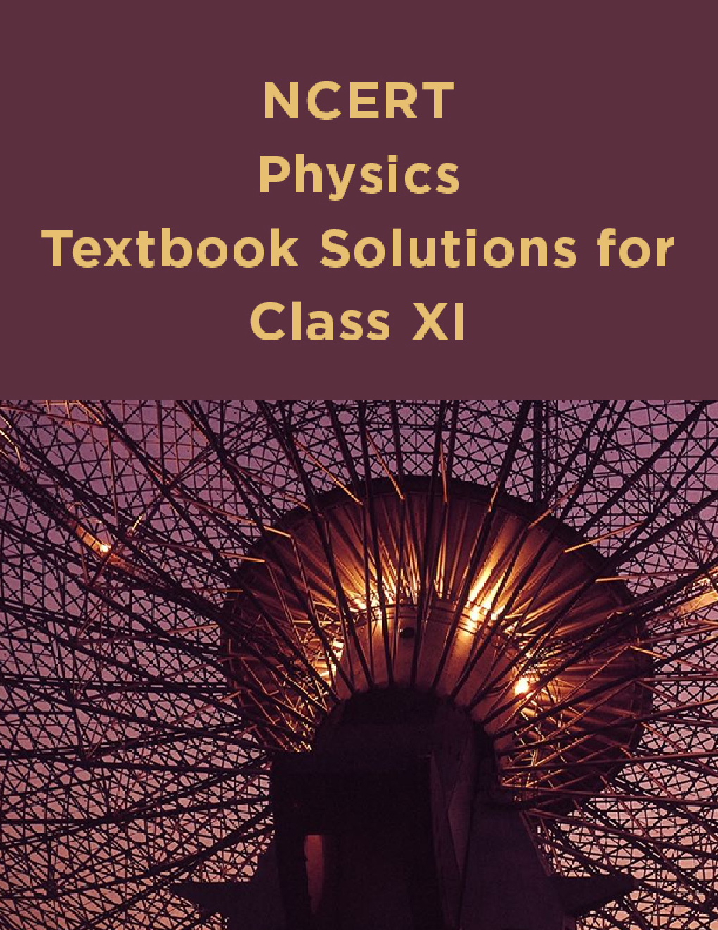 Download NCERT Class 11 Physics Textbook Solutions PDF Online 2022 download-ncert-class-11-physics-textbook-solutions-pdf-online-2022