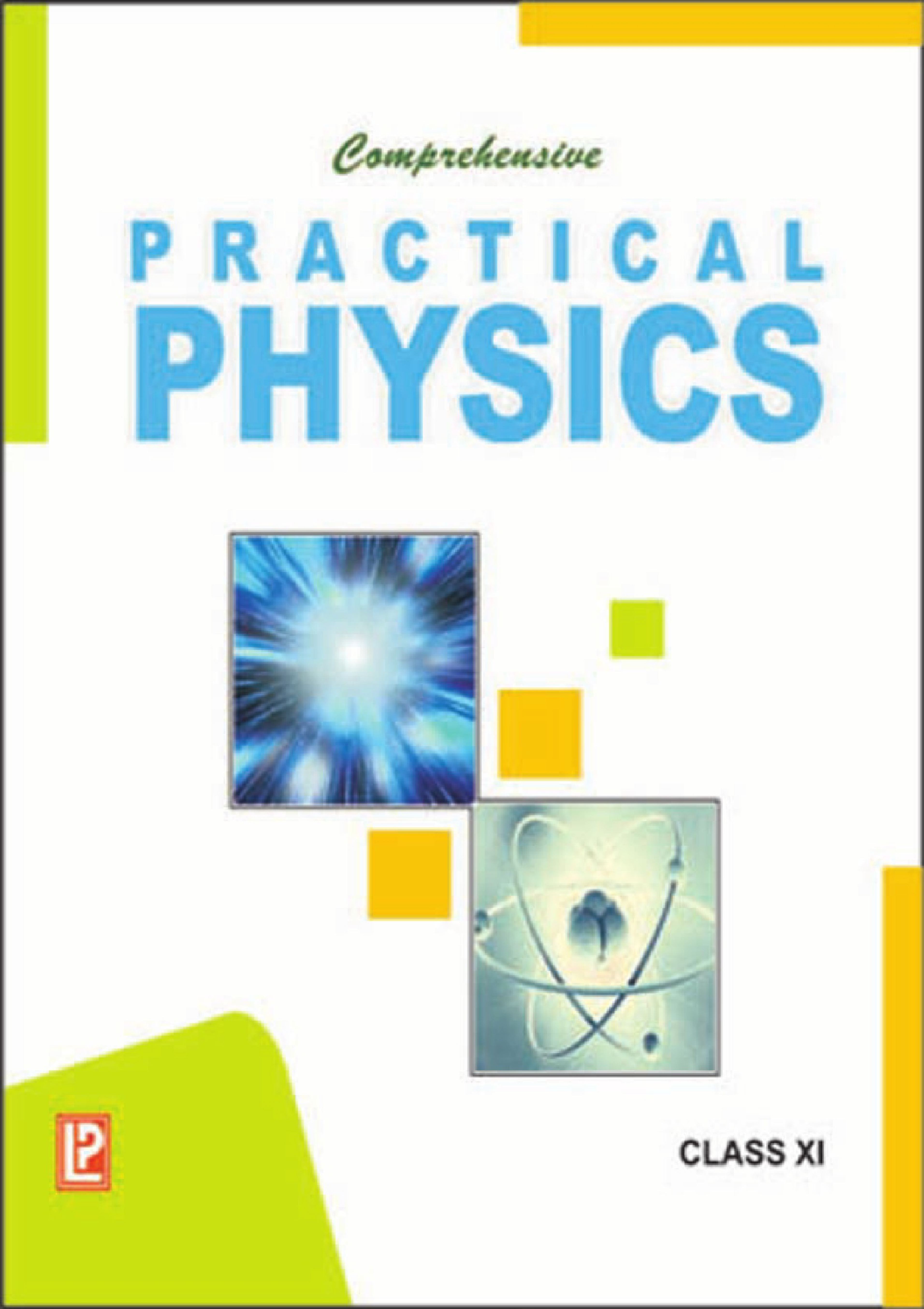Download Comprehensive Practical Physics Class 11th New By J N Jaiswal Download Comprehensive Practical Physics Class 11th New By J N Jaiswal