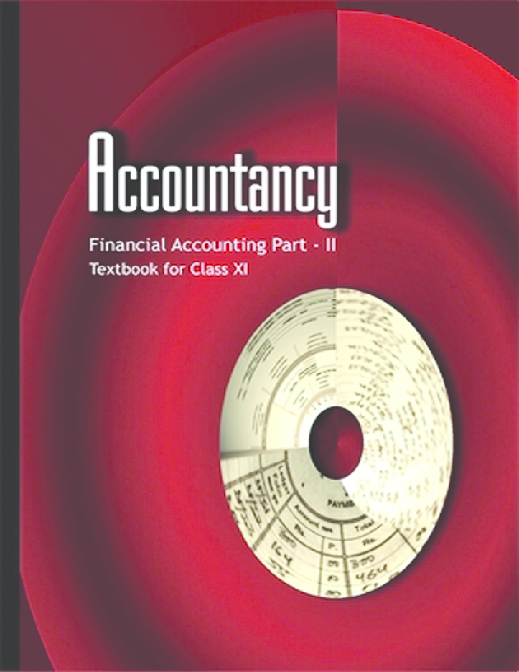 Download Free NCERT Class 11 Accountancy Financial Accounting Part 2 Download Free NCERT Class 11 Accountancy Financial Accounting Part 2