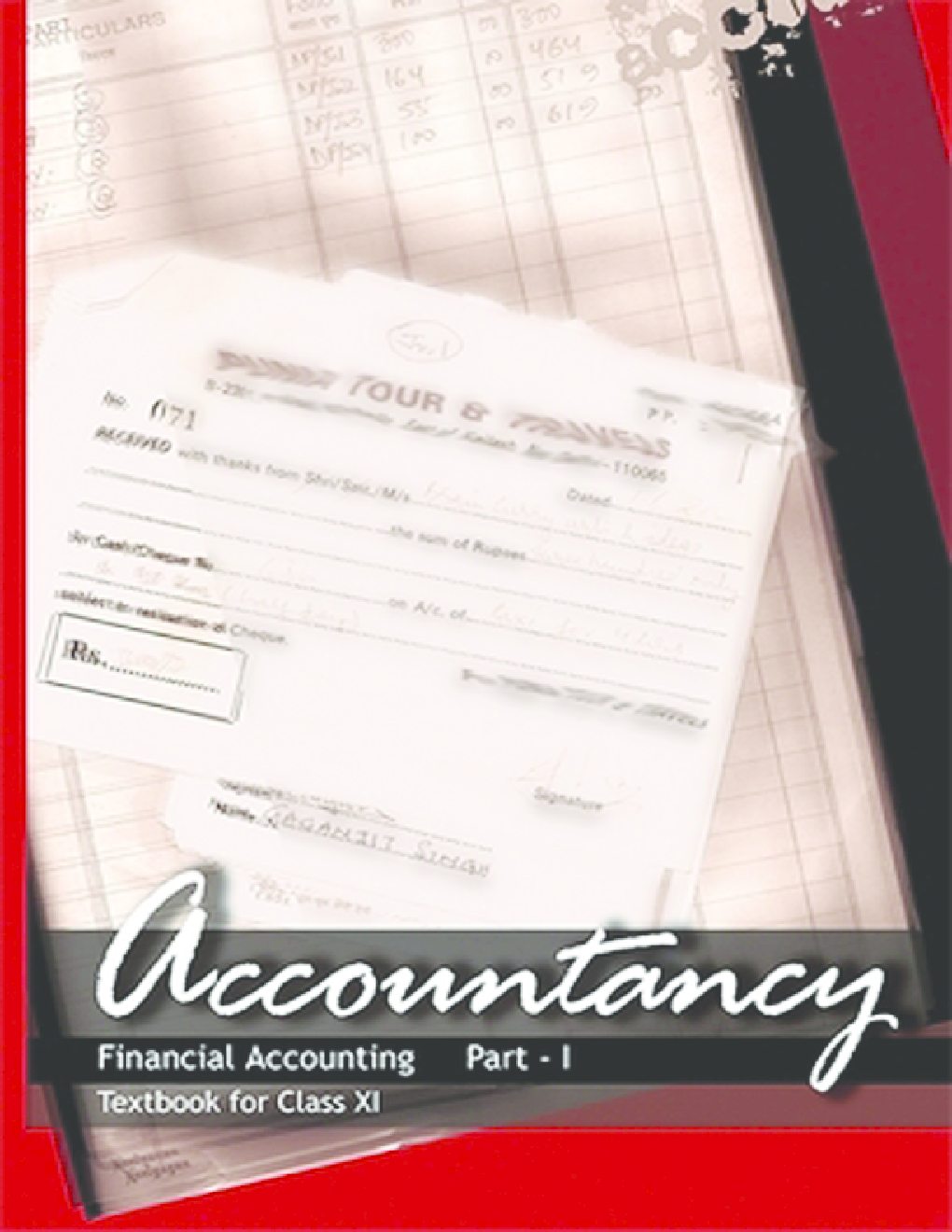 Download Free NCERT Class 11 Accountancy Financial Accounting Part 1 Download Free NCERT Class 11 Accountancy Financial Accounting Part 1