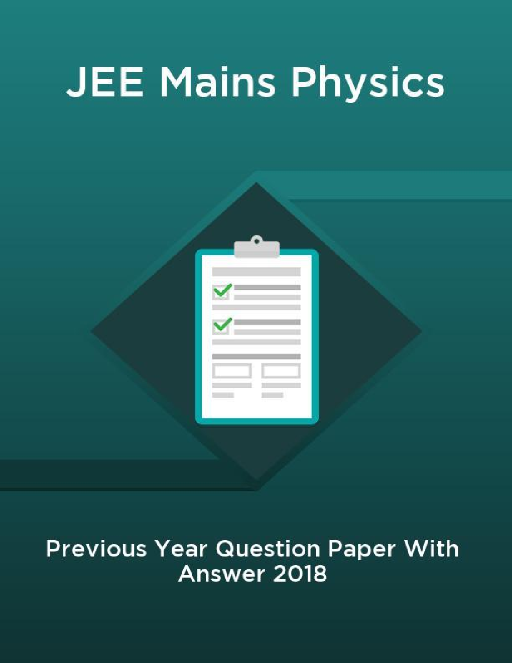 Download JEE Mains Physics Previous Year Question Paper With Answer download-jee-mains-physics-previous-year-question-paper-with-answer