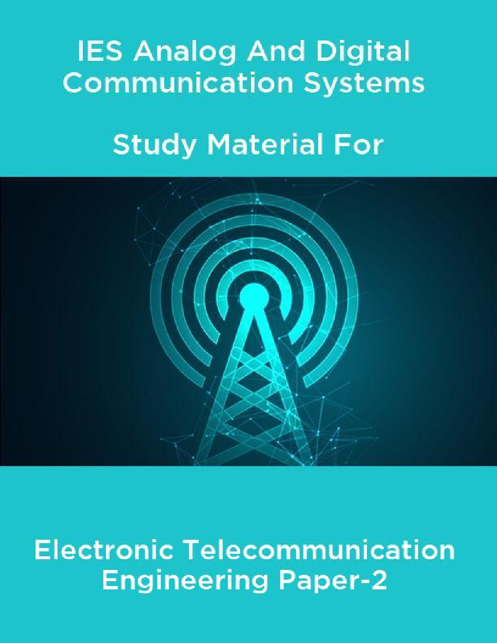 Download IES Analog And Digital Communication Systems Study Material download-ies-analog-and-digital-communication-systems-study-material