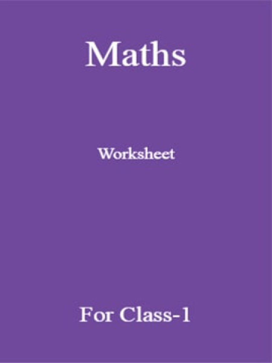 Download Maths Worksheet For Class 1 PDF Online 2021