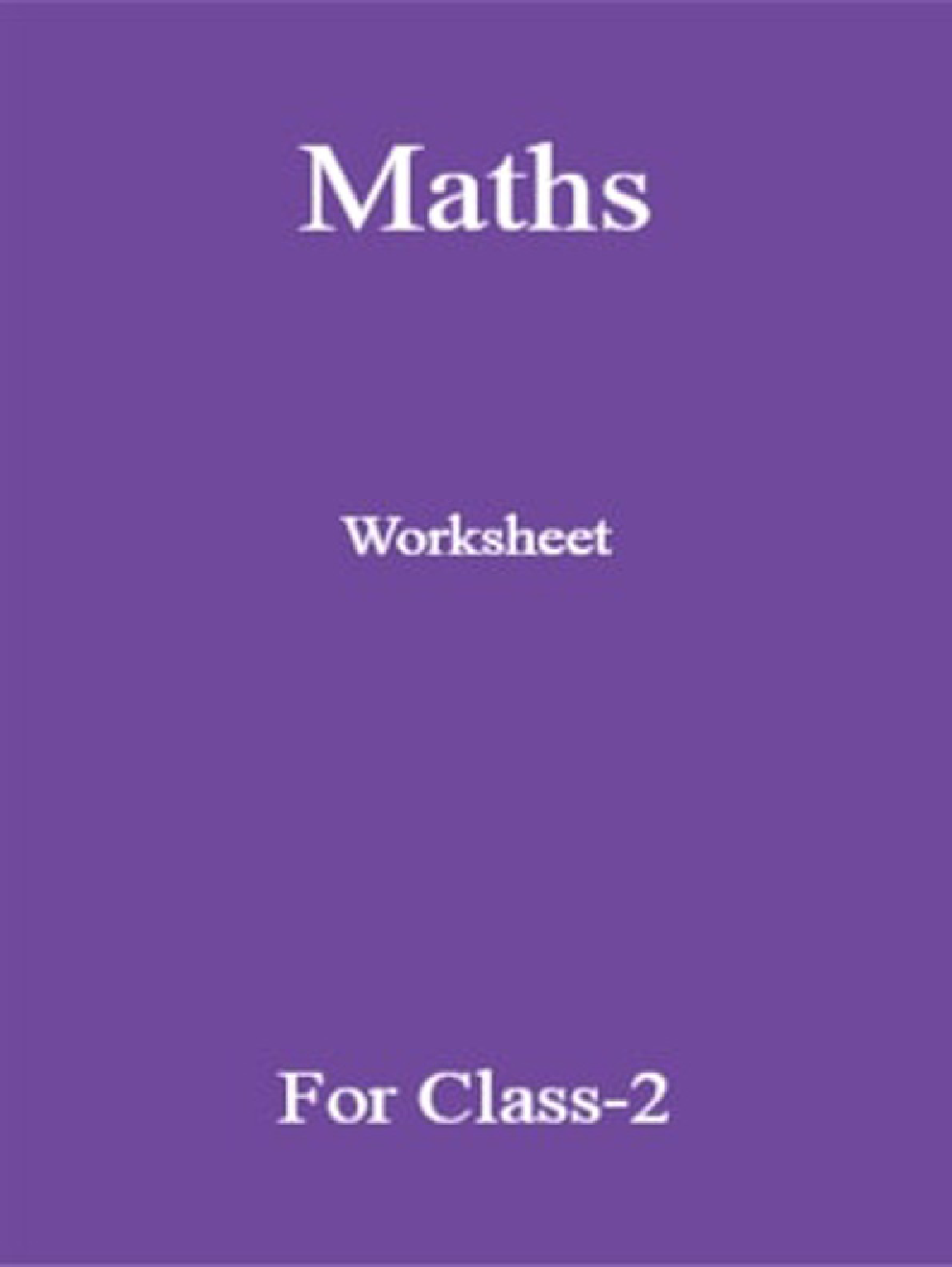 Download Maths Worksheet For Class 2 PDF Online 2021