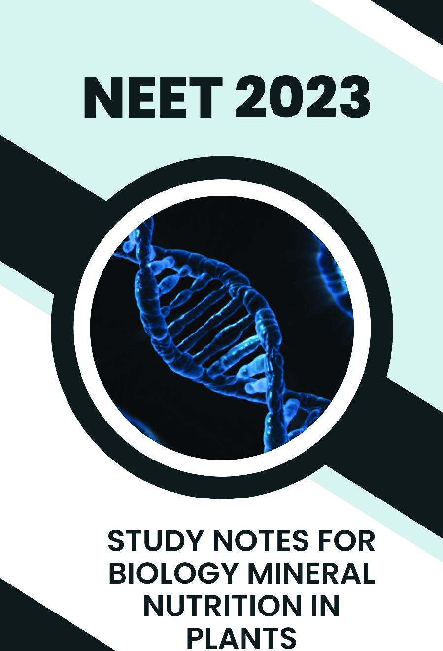 Download Study Notes For NEET Biology Mineral Nutrition In Plants 2023 By Panel Of Experts PDF download-study-notes-for-neet-biology-mineral-nutrition-in-plants-2023-by-panel-of-experts-pdf