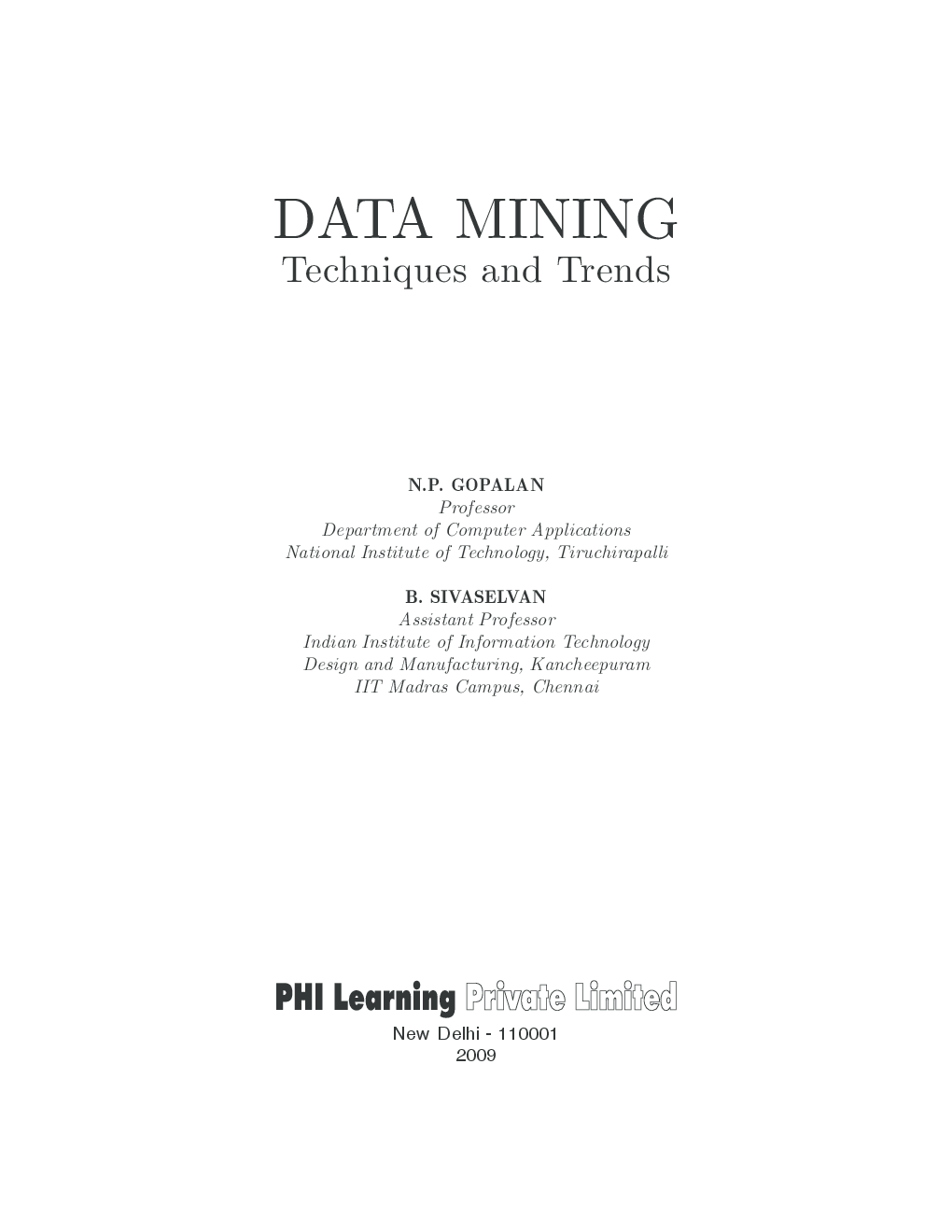 Download Data Mining : Techniques And Trends PDF Online by B SIVASELVAN ...