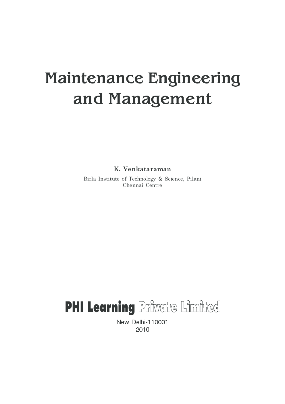 Download Maintenance Engineering And Management PDF Online 2022 by K ...