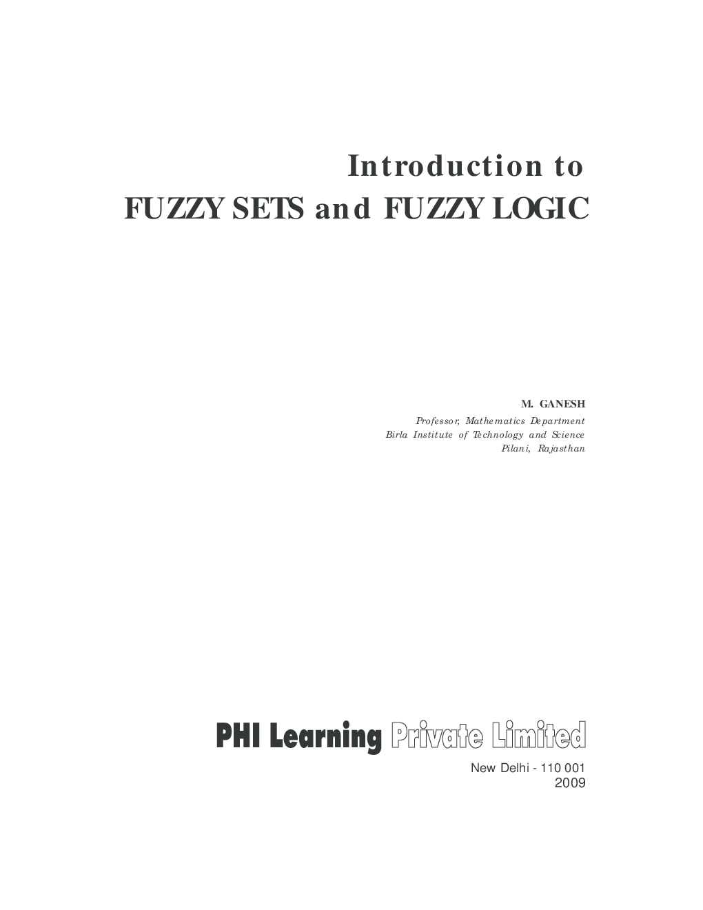 Download Introduction To Fuzzy Sets And Fuzzy Logic Book Pdf Online 2022