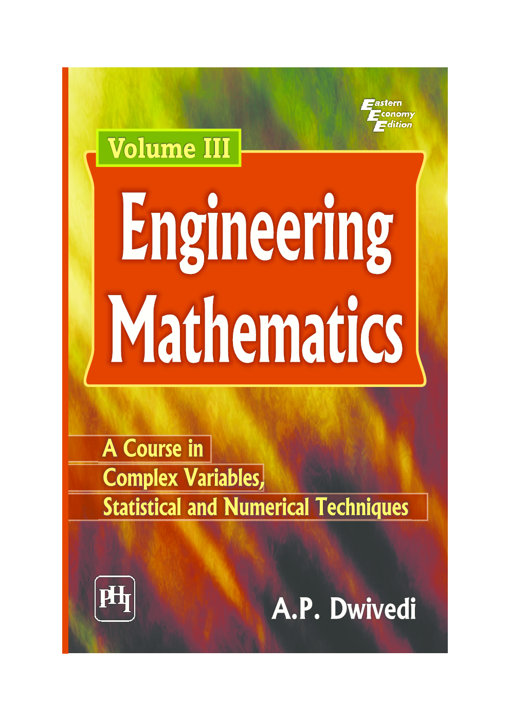 Download Engineering Mathematics : Volume-3 Book PDF Online-2022 by A ...