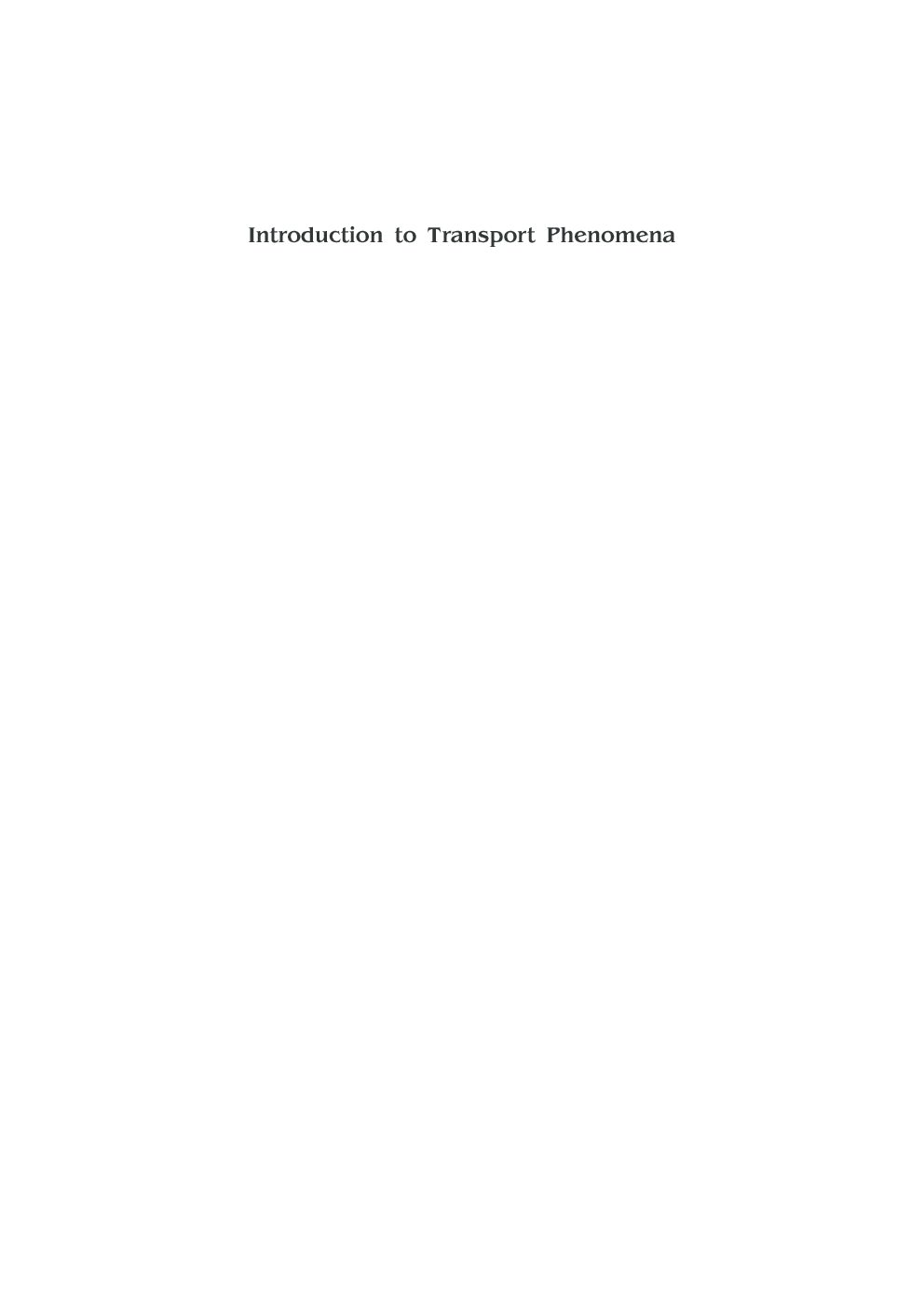 Download PHI Introduction To Transport Phenomena : Momentum,Heat And ...
