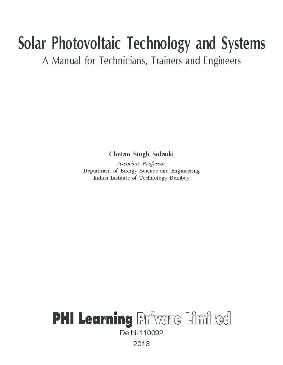 Download Solar Photovoltaic Technology And Systems PDF Online 2022 by CHETAN SINGH SOLANKI