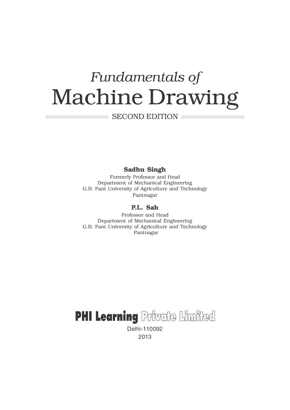 Download Fundamentals Of Machine Drawing PDF Online by SADHU SINGH, P ...