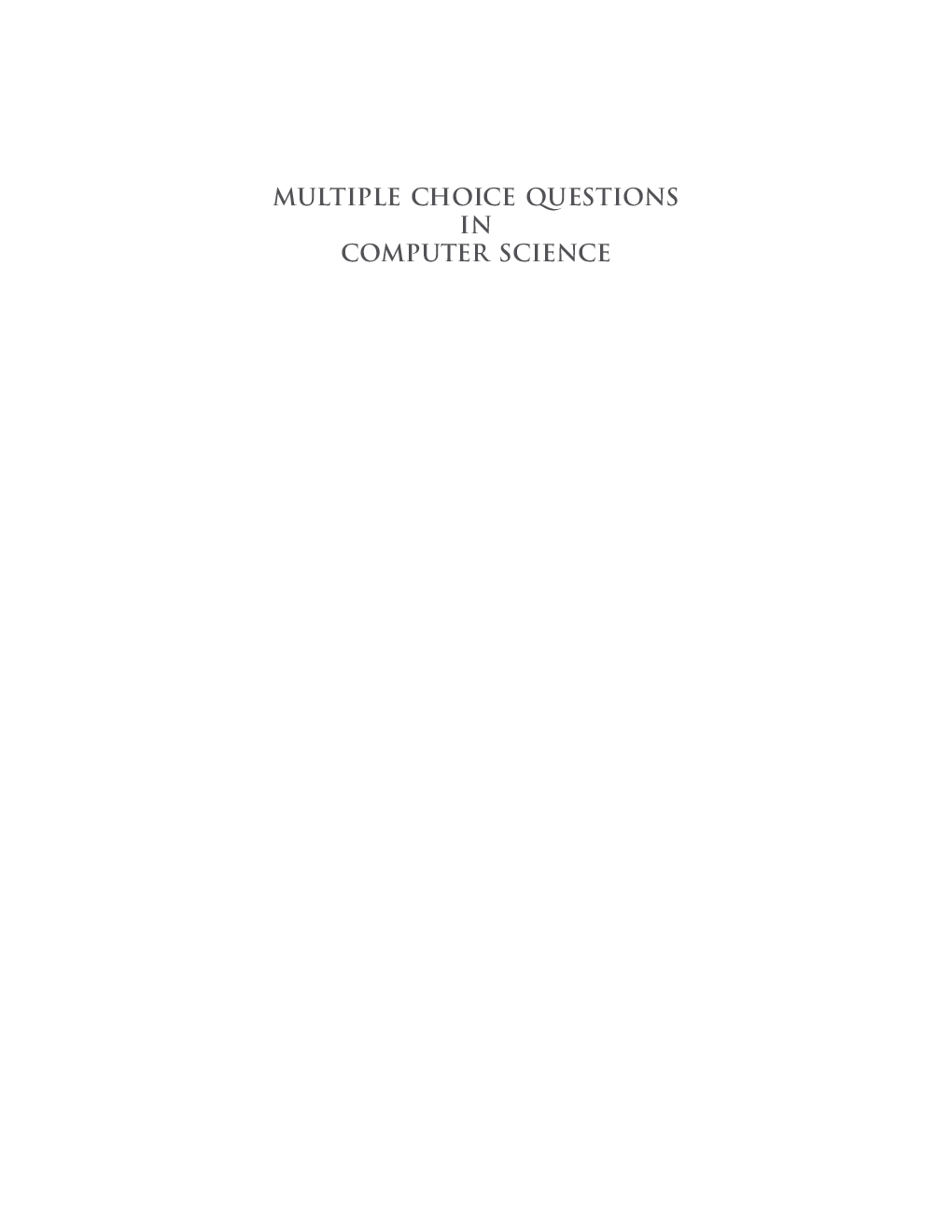 Download Multiple Choice Questions In Computer Science By Ela Kumar PDF Download Multiple Choice Questions In Computer Science By Ela Kumar PDF
