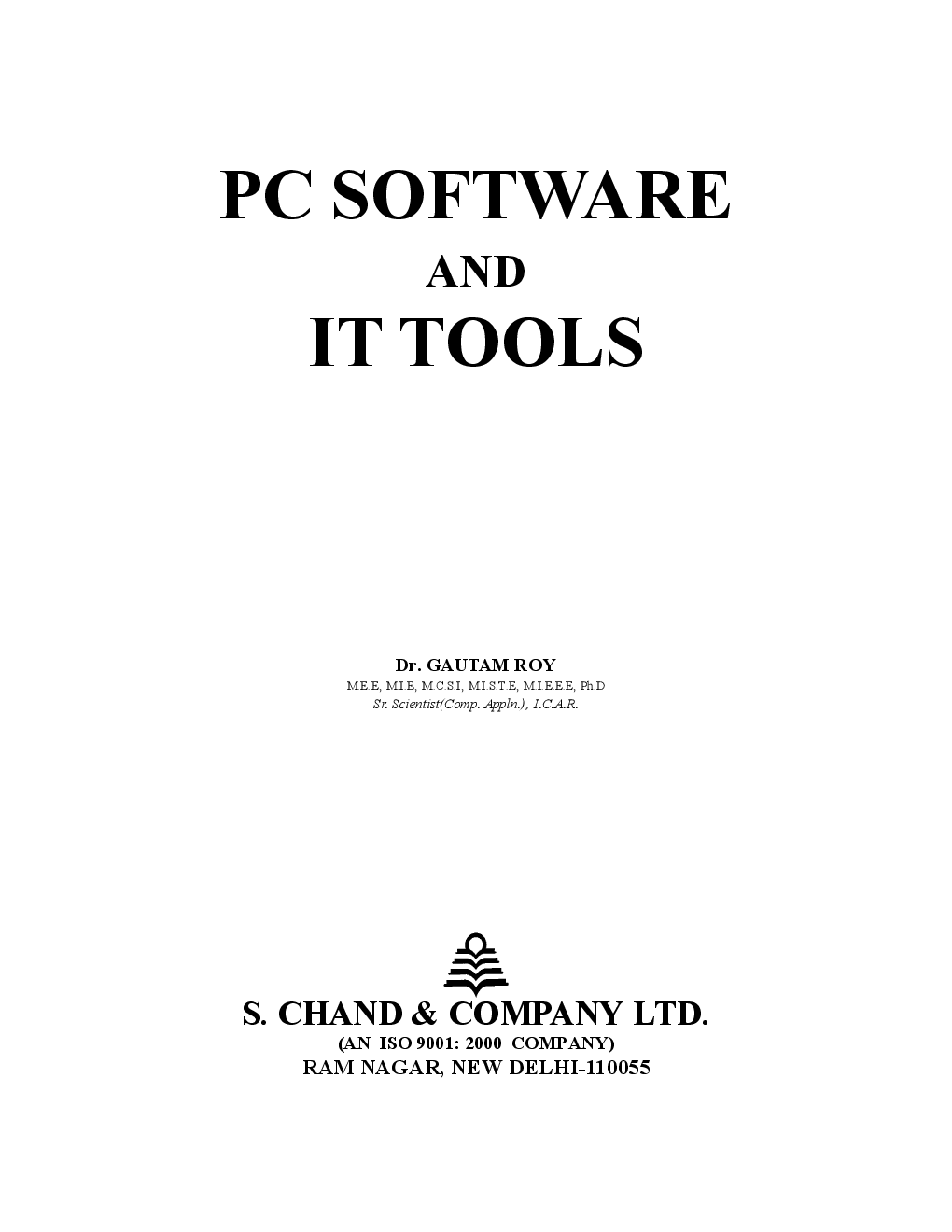 Download PC Software And IT Tools PDF Online by Dr. Gautam Roy