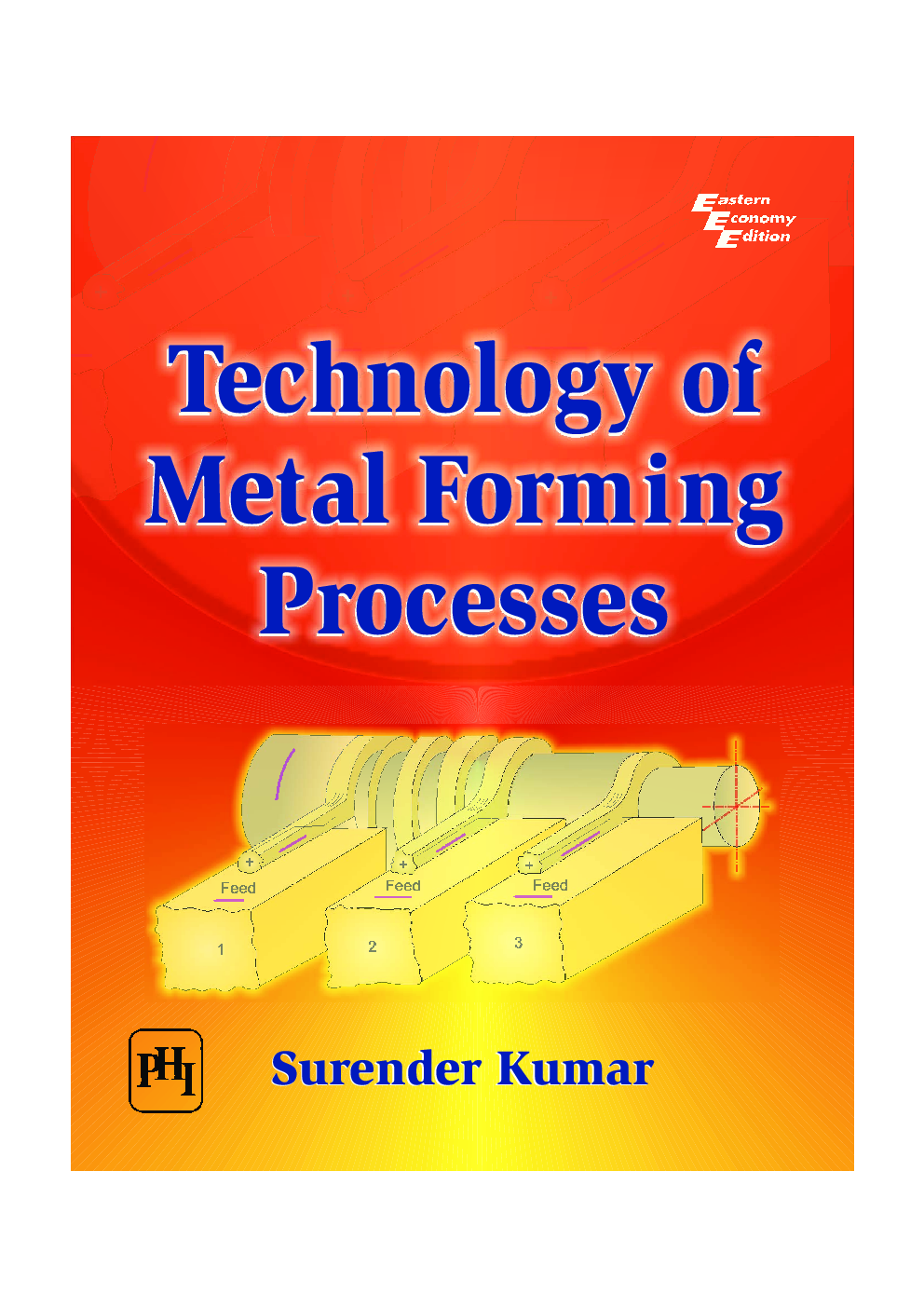 Download Technology Of Metal Forming Processes PDF Online 2022