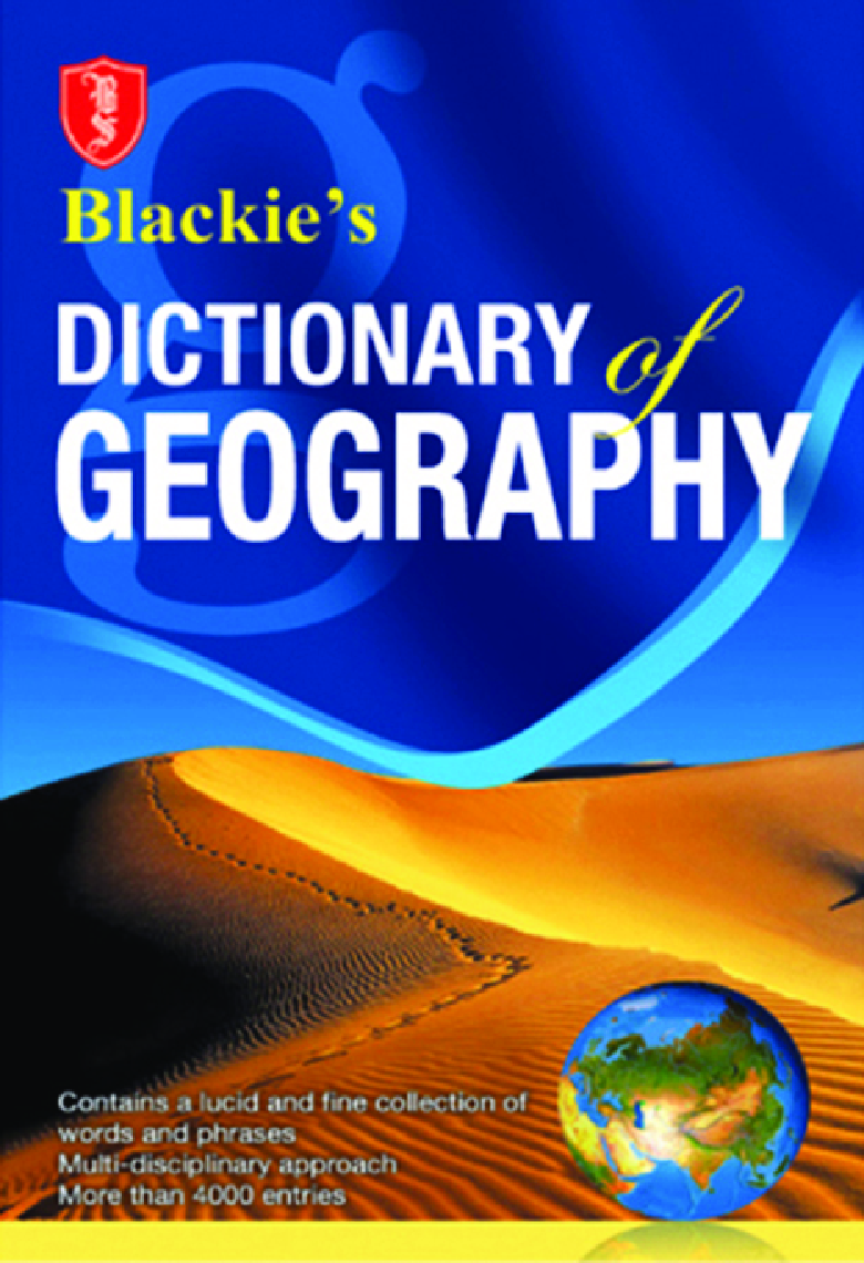 Download Blackie’s Dictionary Of Geography by Blackie PDF Online