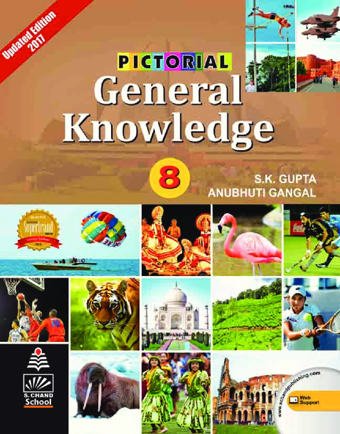 Download Pictorial General Knowledge (Updated Edition) Book 8 by S. K. Gupta, Anubhuti Gangal ...