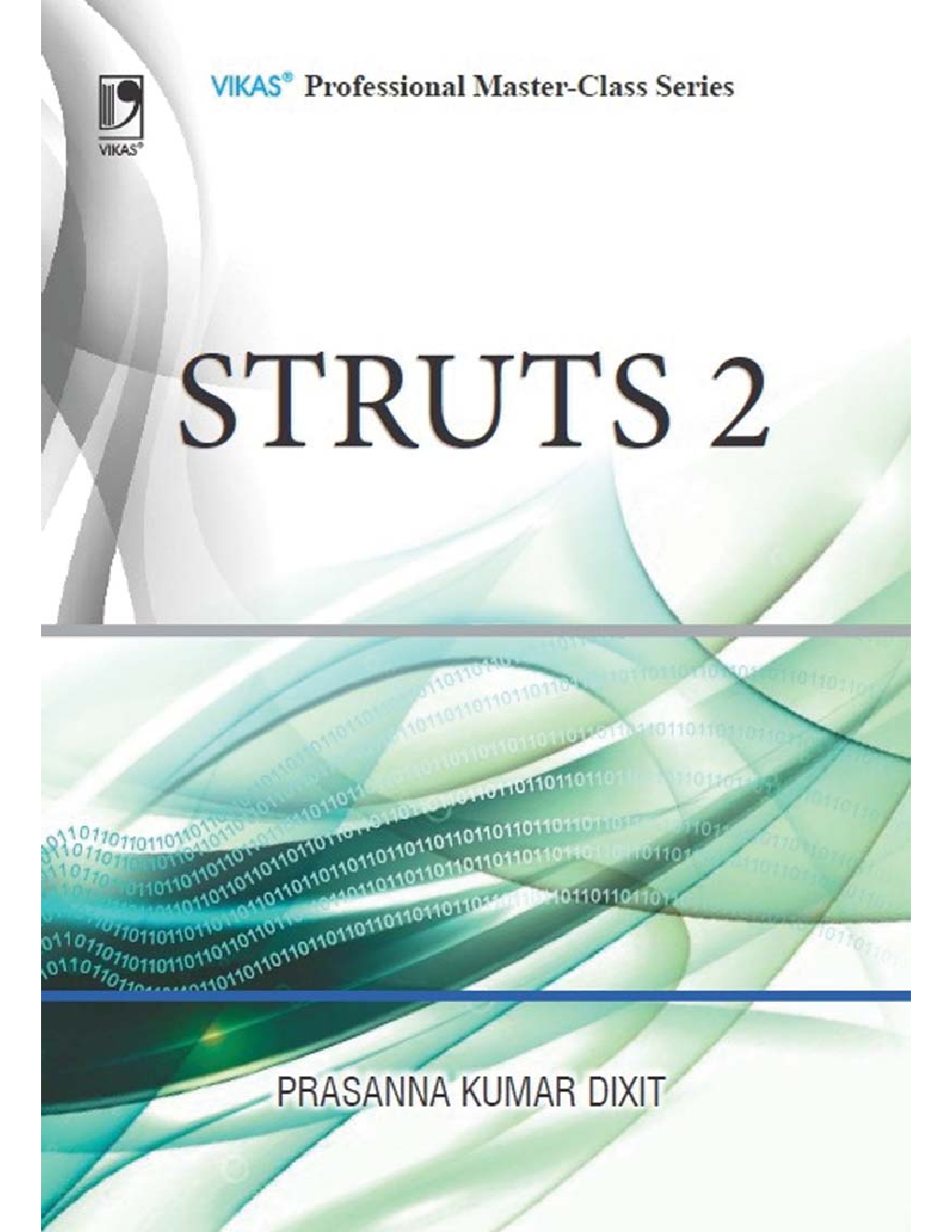 Download Struts 2 PDF Online 2020 by P. K. Dixit