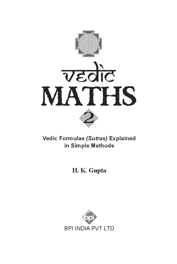 Download Vedic Mathematics For Class 2 PDF Online 2021 By H K Gupta
