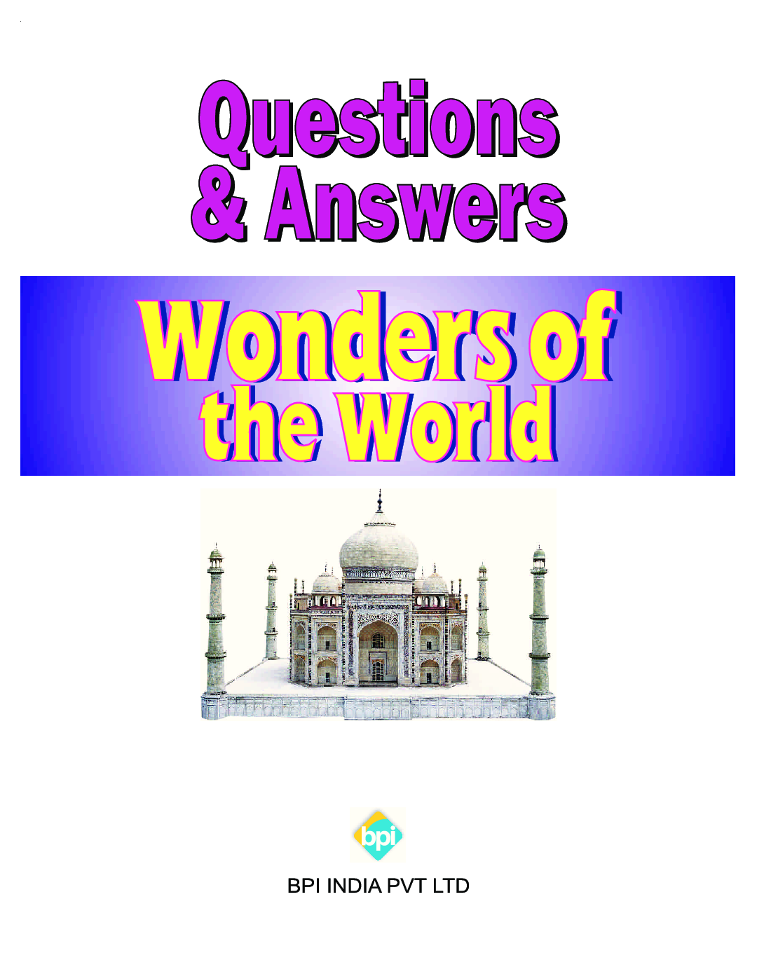 Download Questions & Answers Wonders of World PDF Online 2020 by BPI