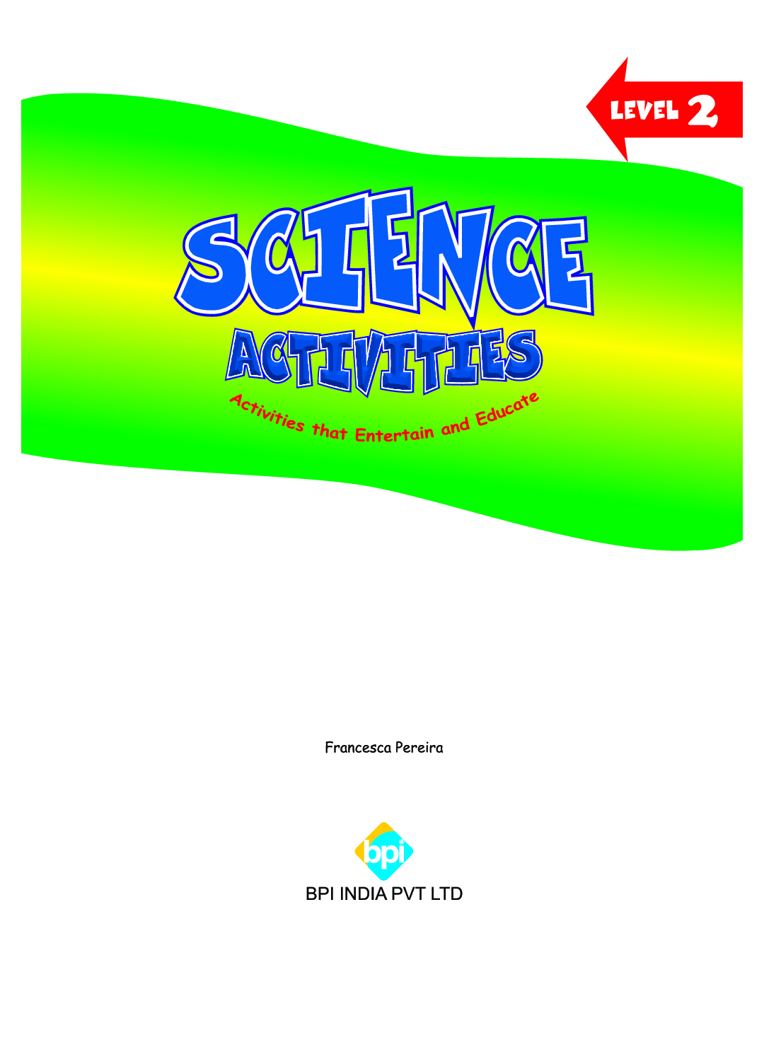 Download Class - 2 Science Activities Textbook PDF Online 2020 by BPI