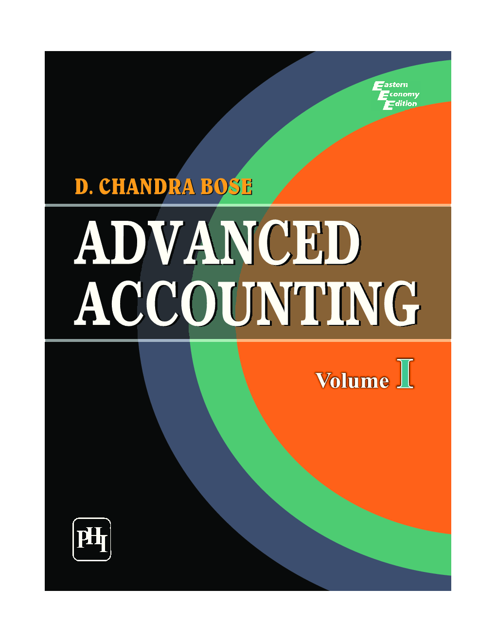 Download Advanced Accounting Volume-I by D. Chandra Bose PDF Online
