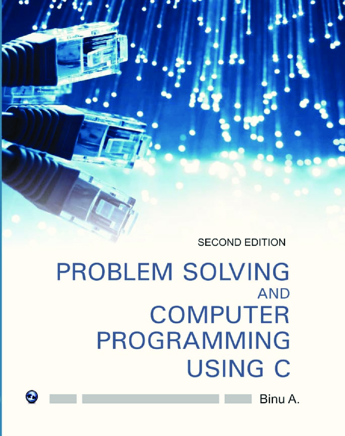 Download Problem Solving And Computer Programming Using C PDF Online 2020
