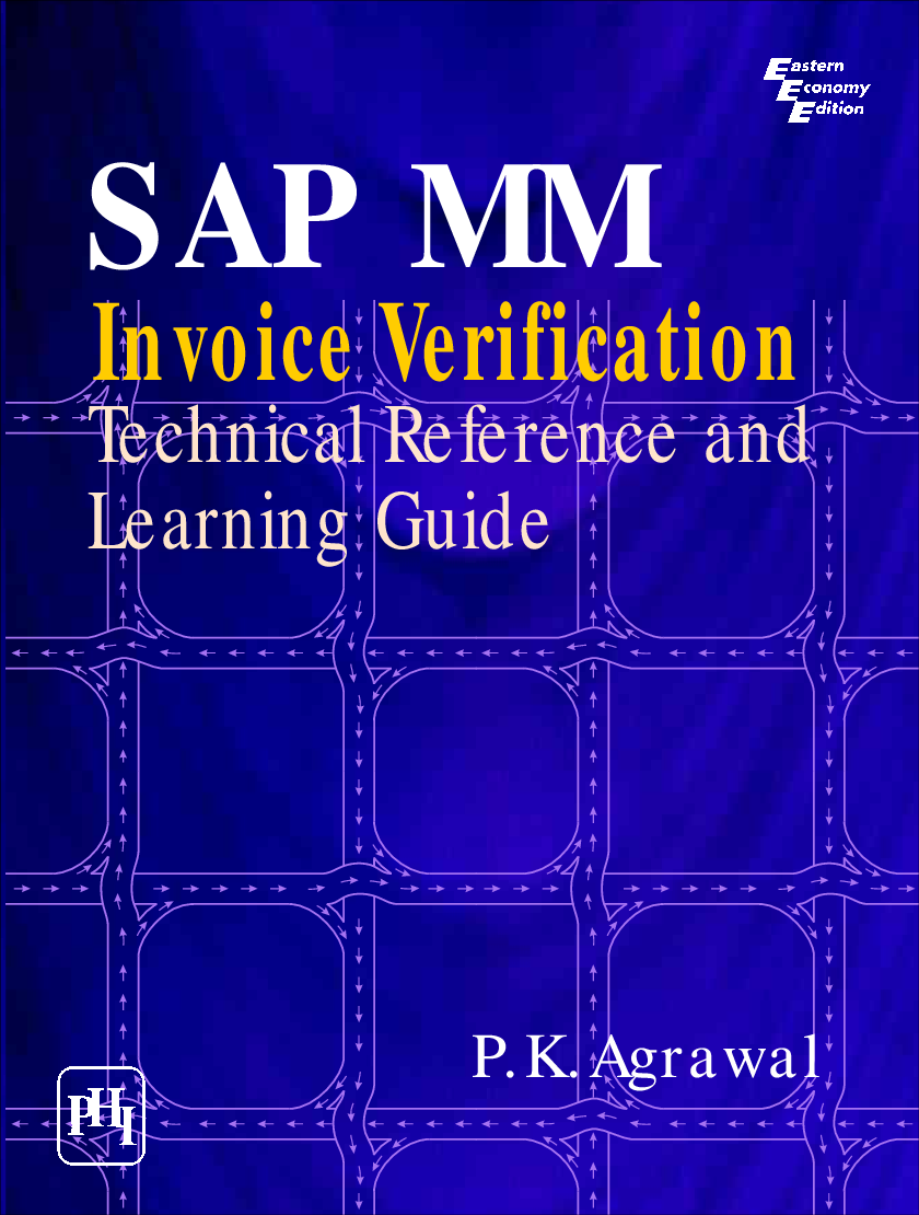 Download SAP MM Invoice Verification: Technical Reference And Learning ...