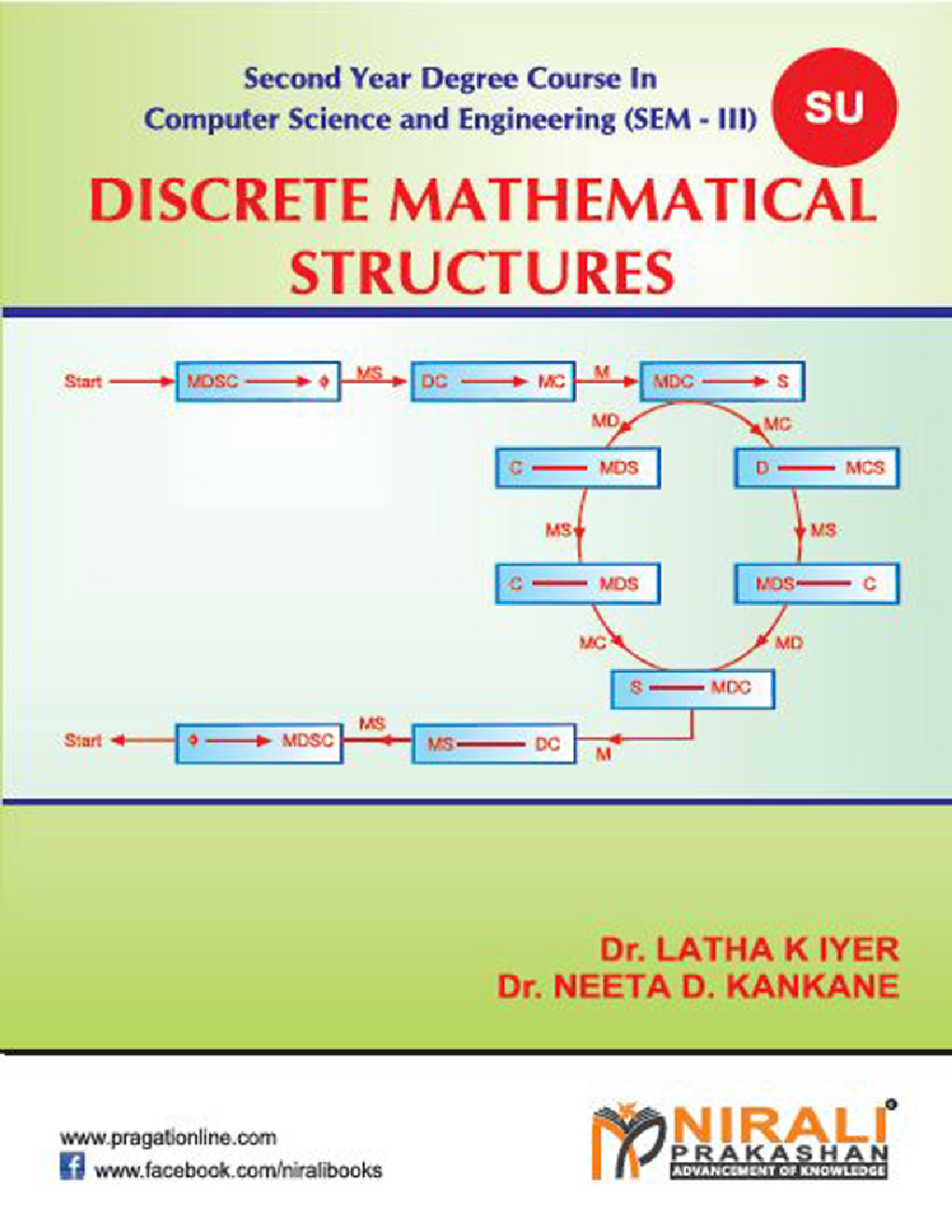 Download Discrete Mathematical Structure PDF Online by Dr. Latha K. Iyer, Dr. Neeta D. Kankane