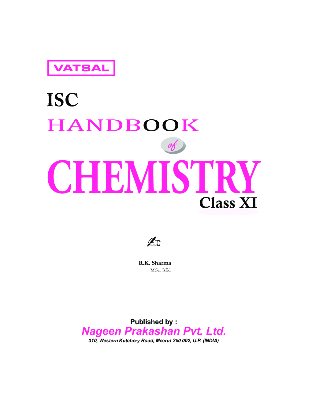 Download ISC Handbook Of Chemistry For Class XI By R K Sharma PDF