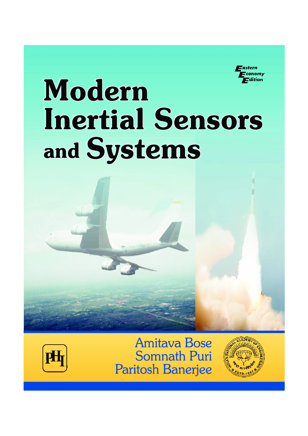 Download Modern Inertial Sensors And Systems PDF Online by Amitava Bose