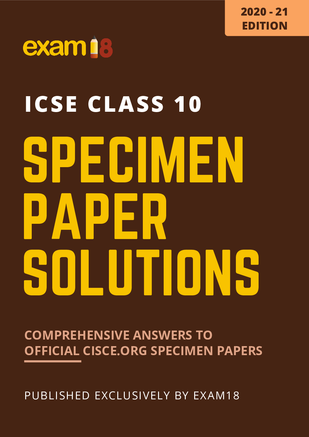 Download Exam18 Solved Official Specimen Papers Of ICSE Class 10 2021 Edition PDF Online