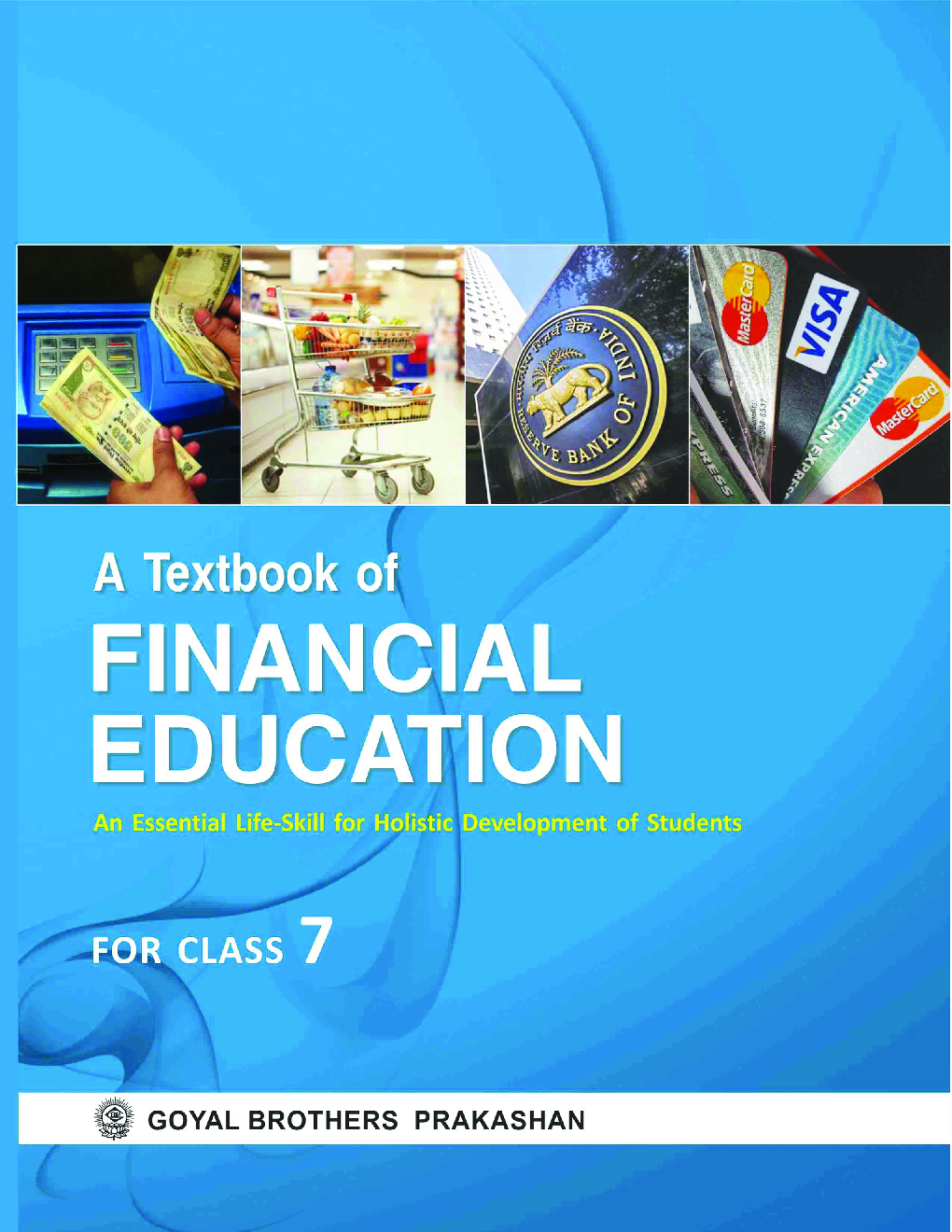 Download A Text Book Of Financial Education For Class 7 PDF Online By Download A Text Book Of Financial Education For Class 7 PDF Online By