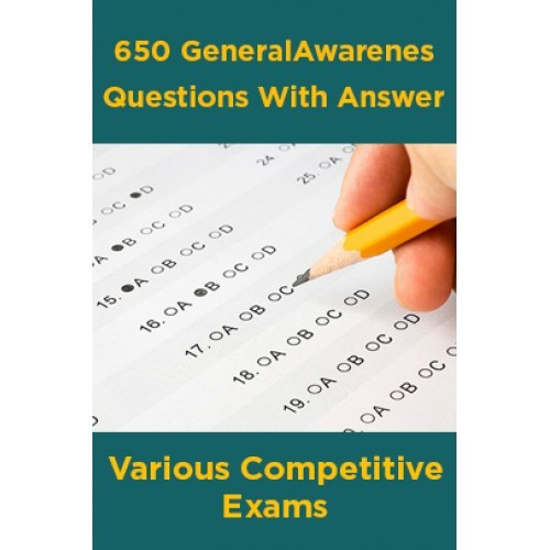 650 General Awareness Questions With Answer For Various Competitive 650-general-awareness-questions-with-answer-for-various-competitive